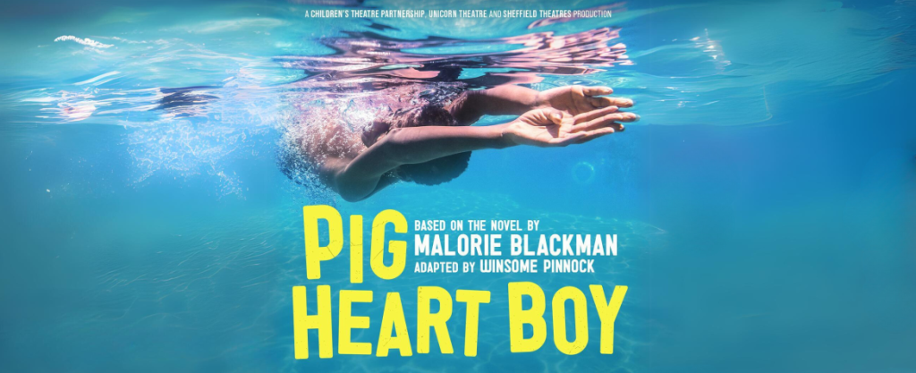 Pig Heart Boy by Malorie Blackman 26 Jan - 22 Feb 2025 • Afridiziak ...